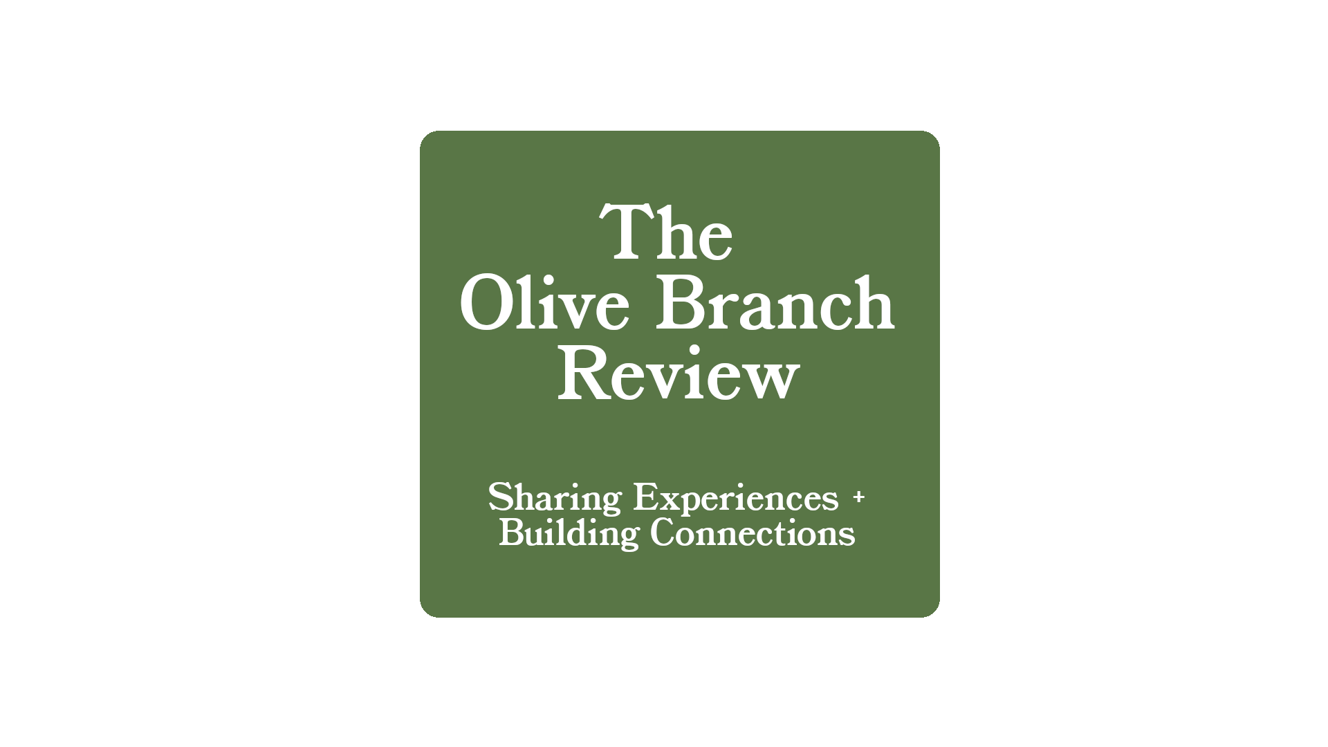 - The Olive Branch Review